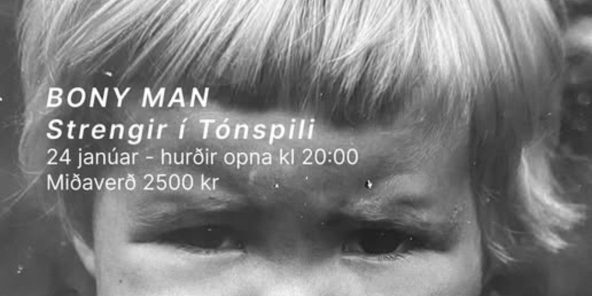 BONY MAN Í TÓNSPILI | Visit Austurland